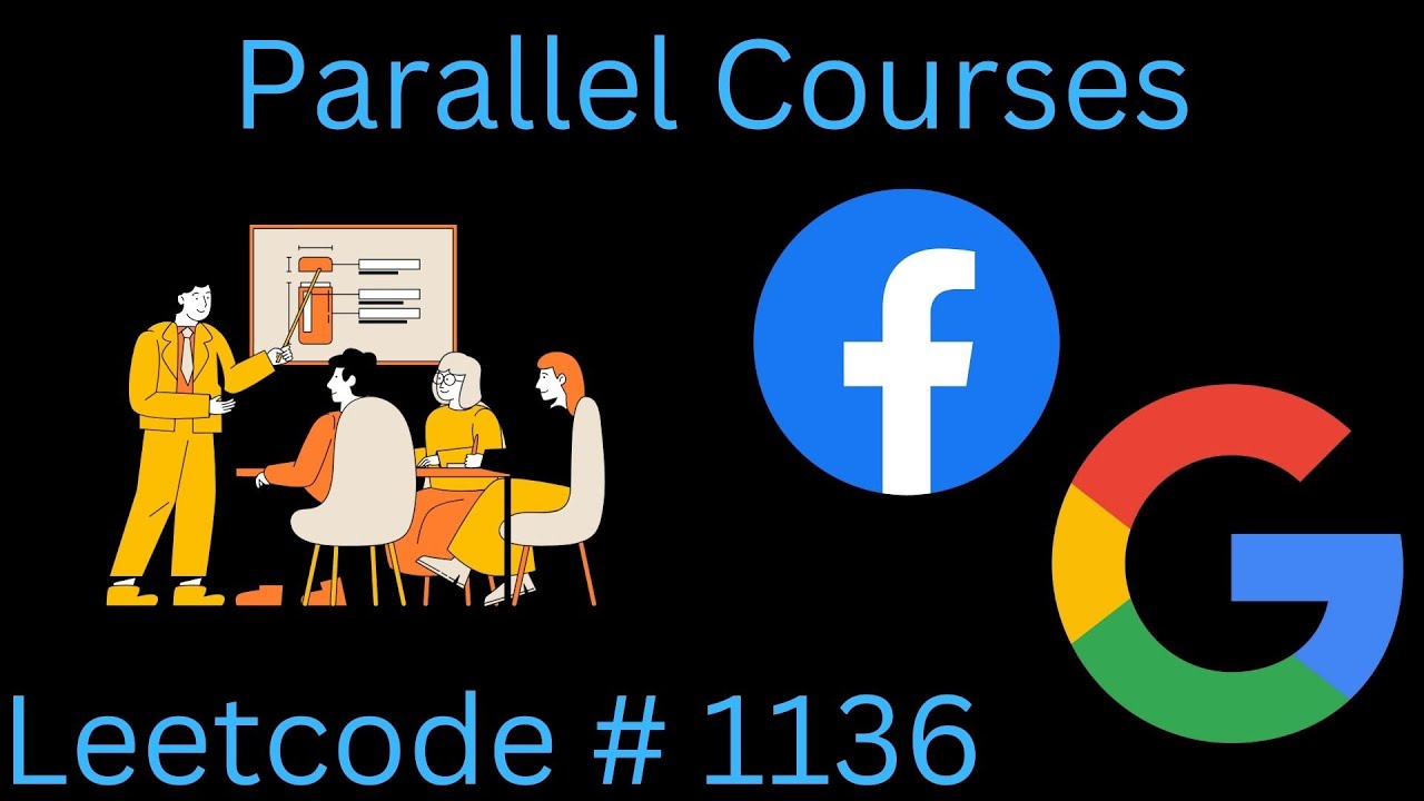 PARALLEL COURSES | LEETCODE 1136 | PYTHON TOPOLOGICAL SORT