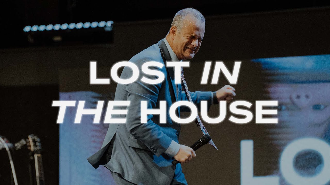 Lost in the House | Senior Pastor Josh Carson