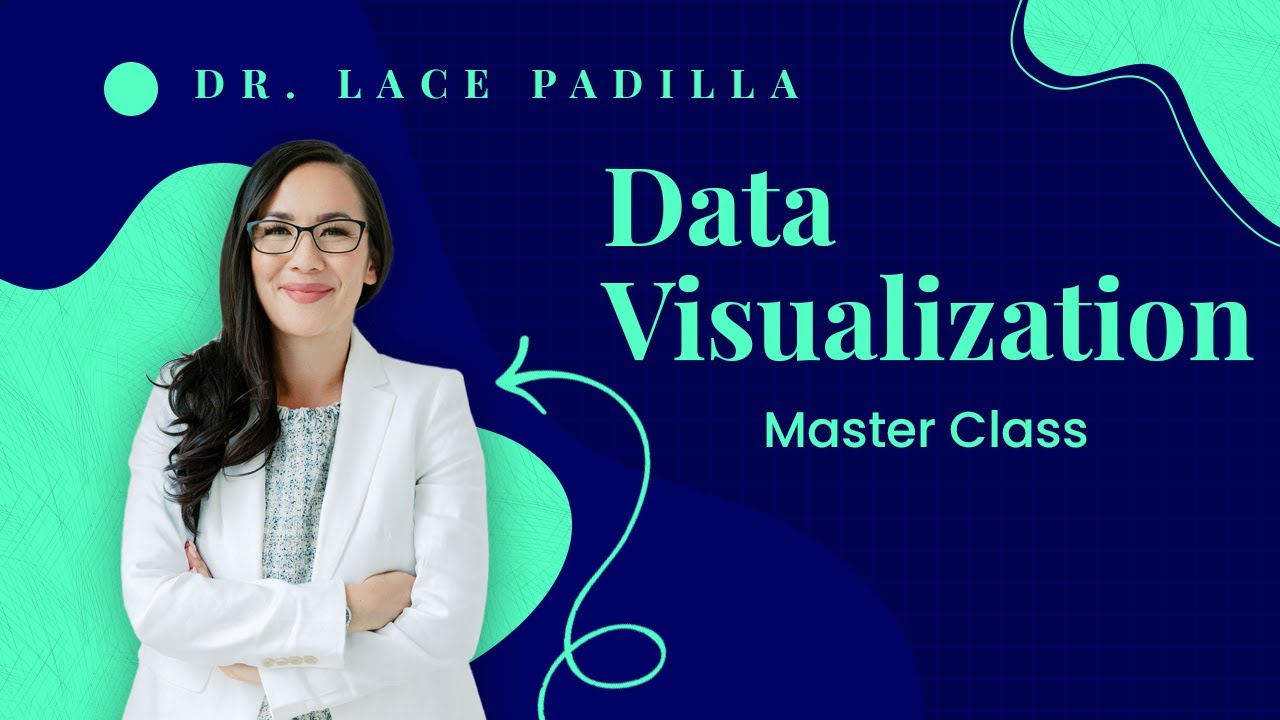 Master the Art and Science of Data Visualization with Dr. Lace Padilla
