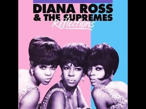 Diana Ross & The Supremes - Reflections (HD/Lyrics)