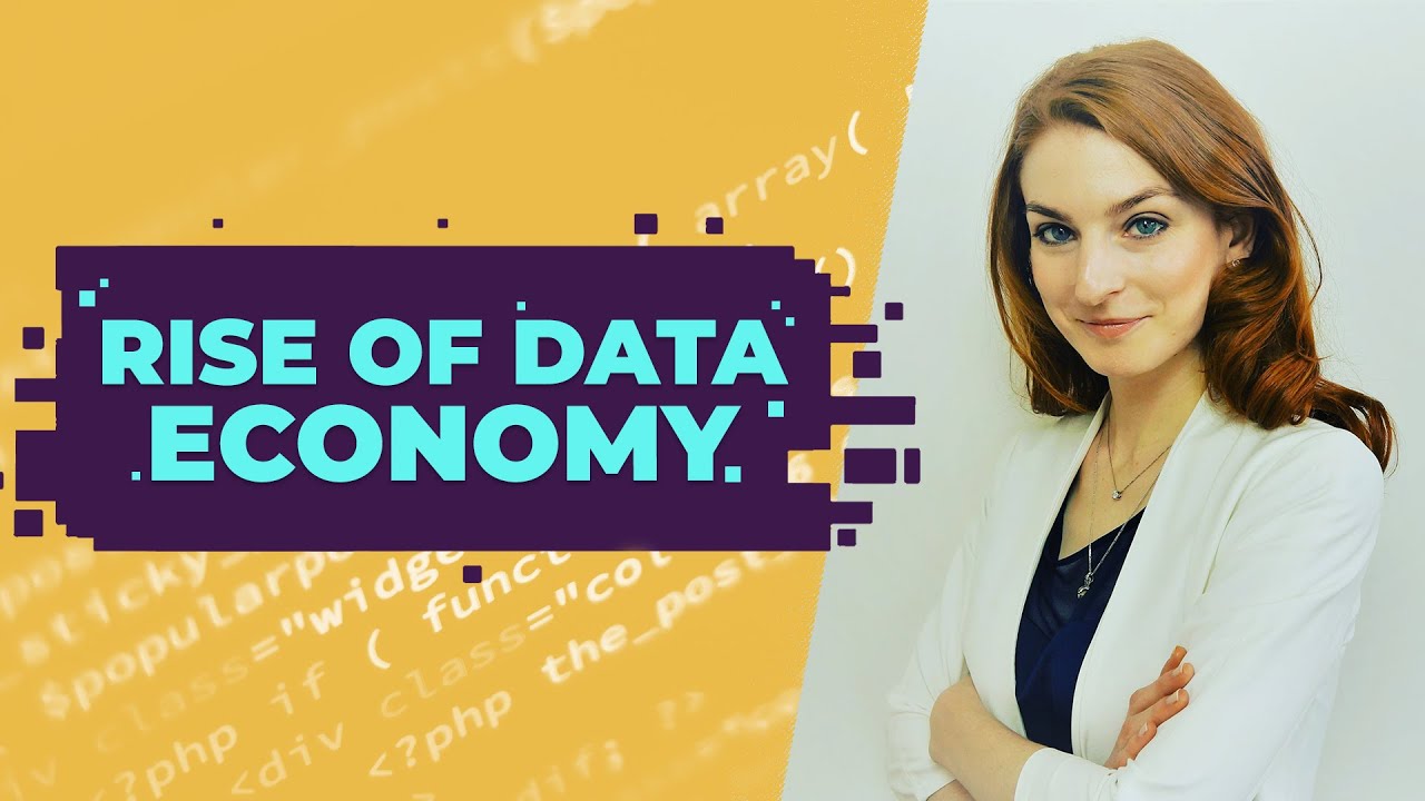 The Rise of the Data Economy