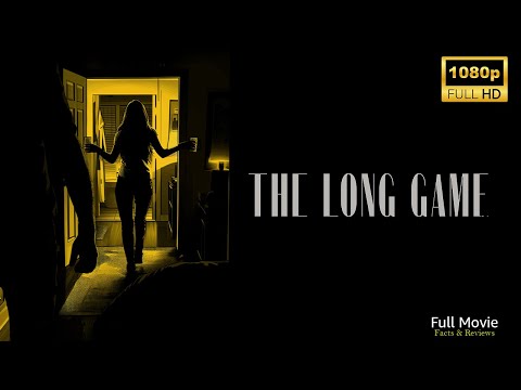 The Long Game Full Movie 2025 | Latest Hollywood Movie | Facts and Review
