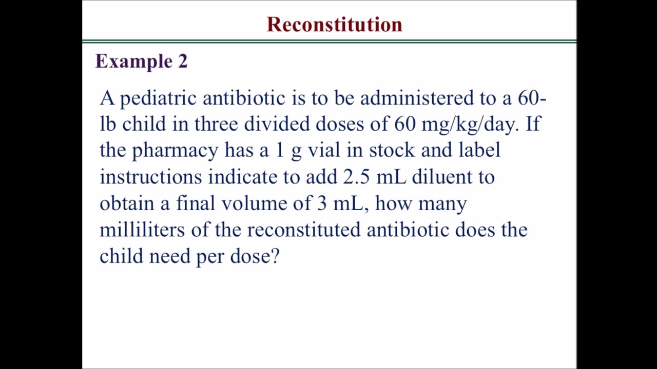How to solve reconstitution calculations 3