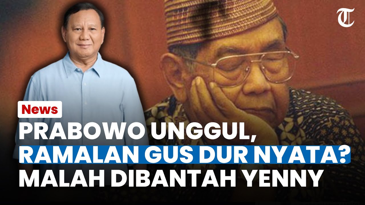 Prabowo Gibran Unggul Di Quick Count Ramalan Gus Dur Prabowo Jadi