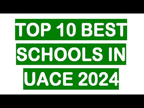 TOP 10 BEST SECONDARY SCHOOLS IN UNEB UACE RESULTS FOR YEAR 2024.