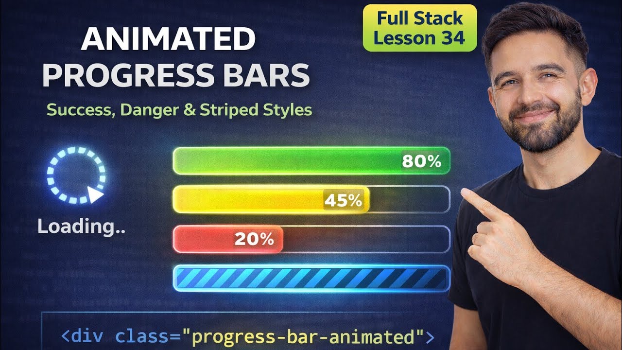 Bootstrap Progress Bar Tutorial | Striped & Animated Progress Bars | Lesson 34 (2026)