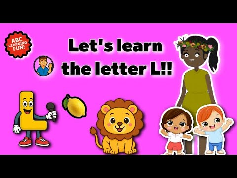 Letβs Learn the Letter L! | Fun Show & Tell + ABC Song!
