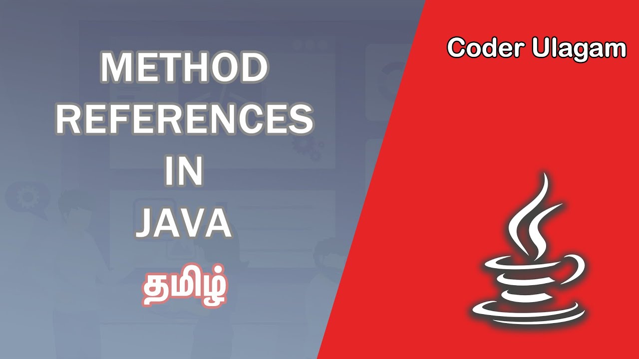 Method References in Java - Tamil