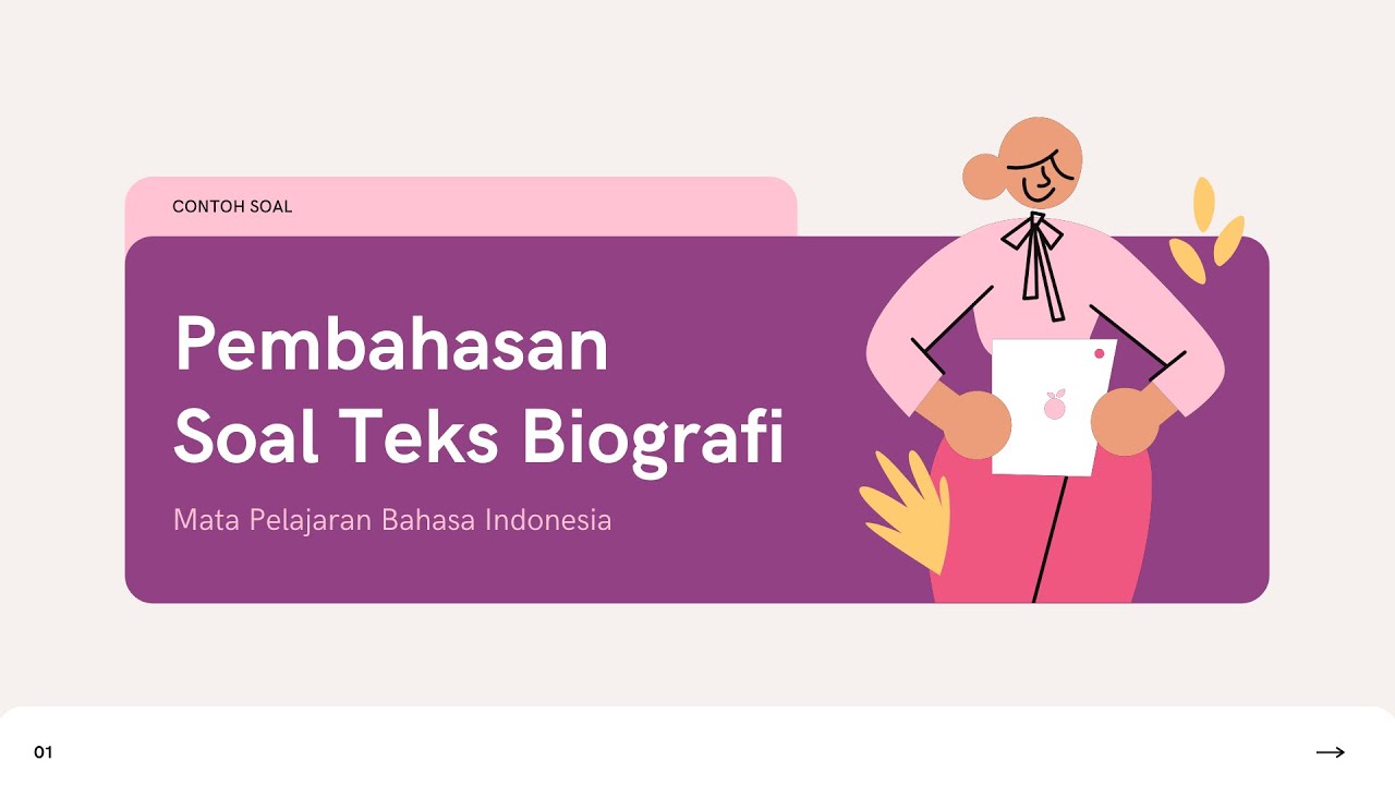 Soal Teks Biografi