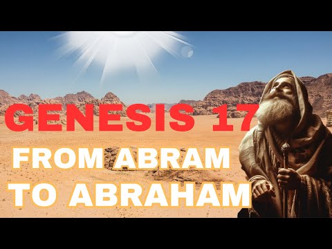 Genesis 17 Bible Study: God’s Covenant with Abraham | Circumcision, Faith, and Promises Fulfilled