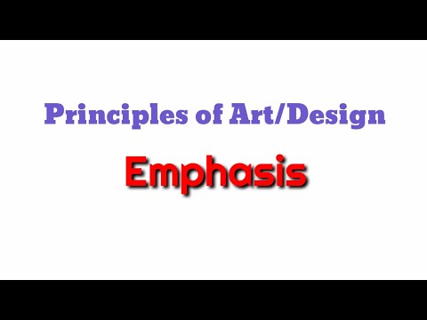 Principles of Art: Emphasis