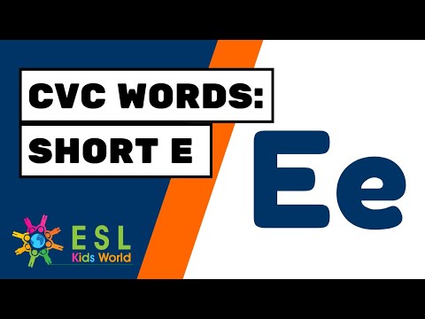CVC Words | Short 'e' Sound | Short Vowel Letter e | ESL