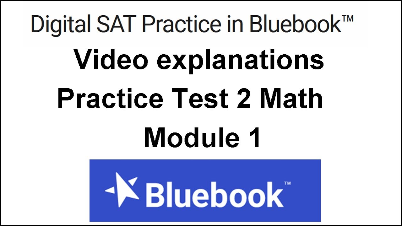 Question 01 Digital SAT Practice Test 2 Section 2 Math Module 1