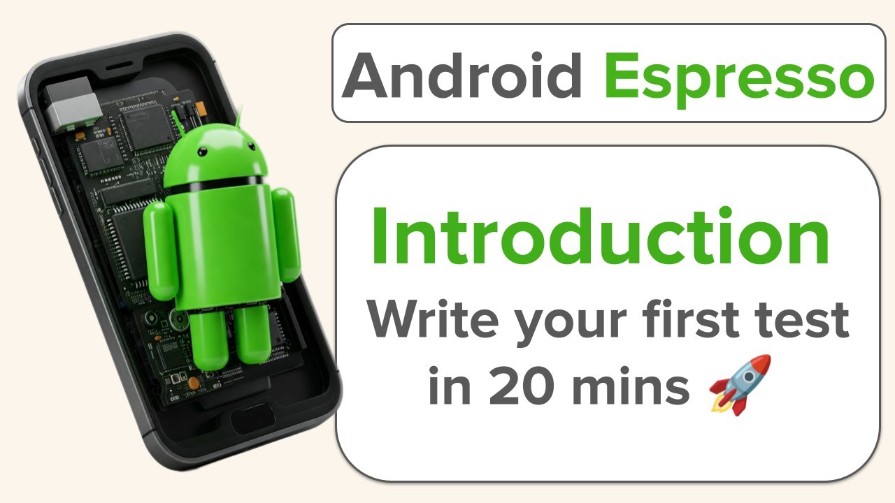 Android Espresso | Introduction for mobile UI automation testing 🤖