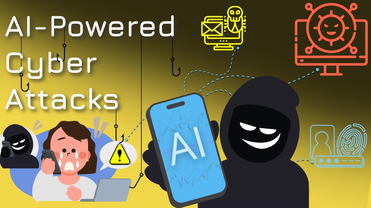 05 AI Powered Cyber Attacks