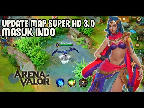 ARENA OF VALOR Indonesia update MAP 3.0 GAMEPLAY REVIEW MAP (AOV map 3.0 )