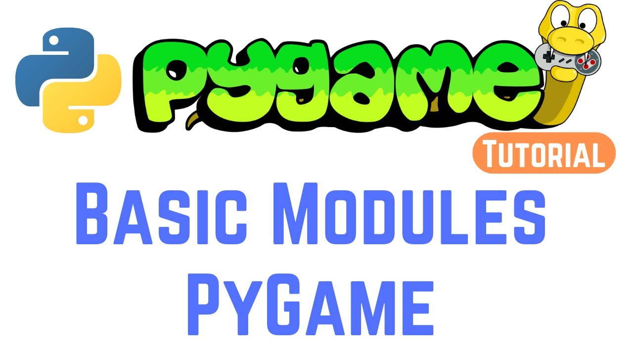 PyGame Tutorial For Beginners - Basic Modules