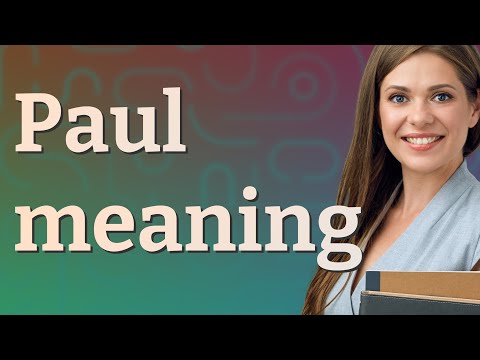 Paul | meaning of Paul