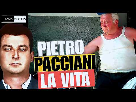 La vita di Pietro Pacciani