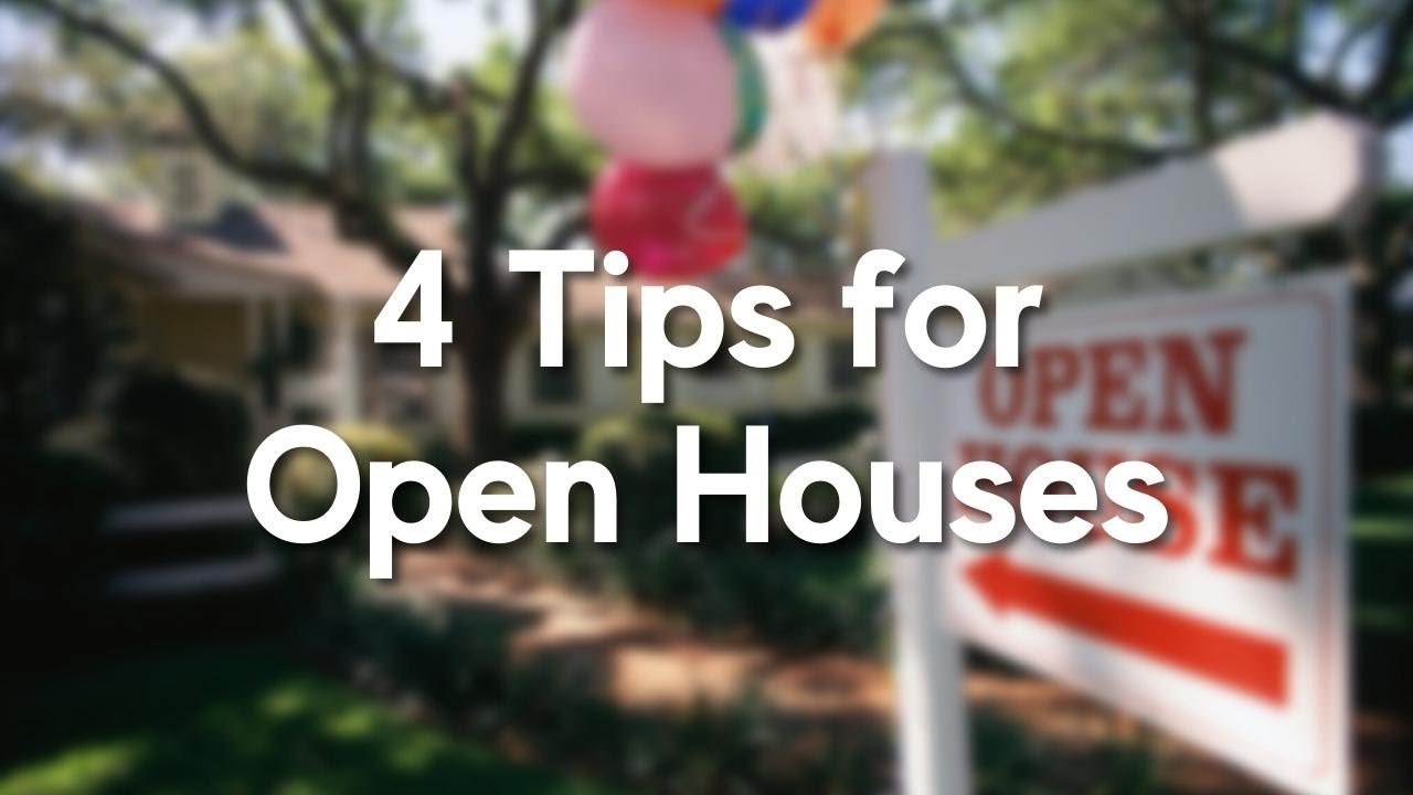 4 Tips for Attending Open Houses