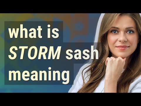 Storm sash | meaning of Storm sash