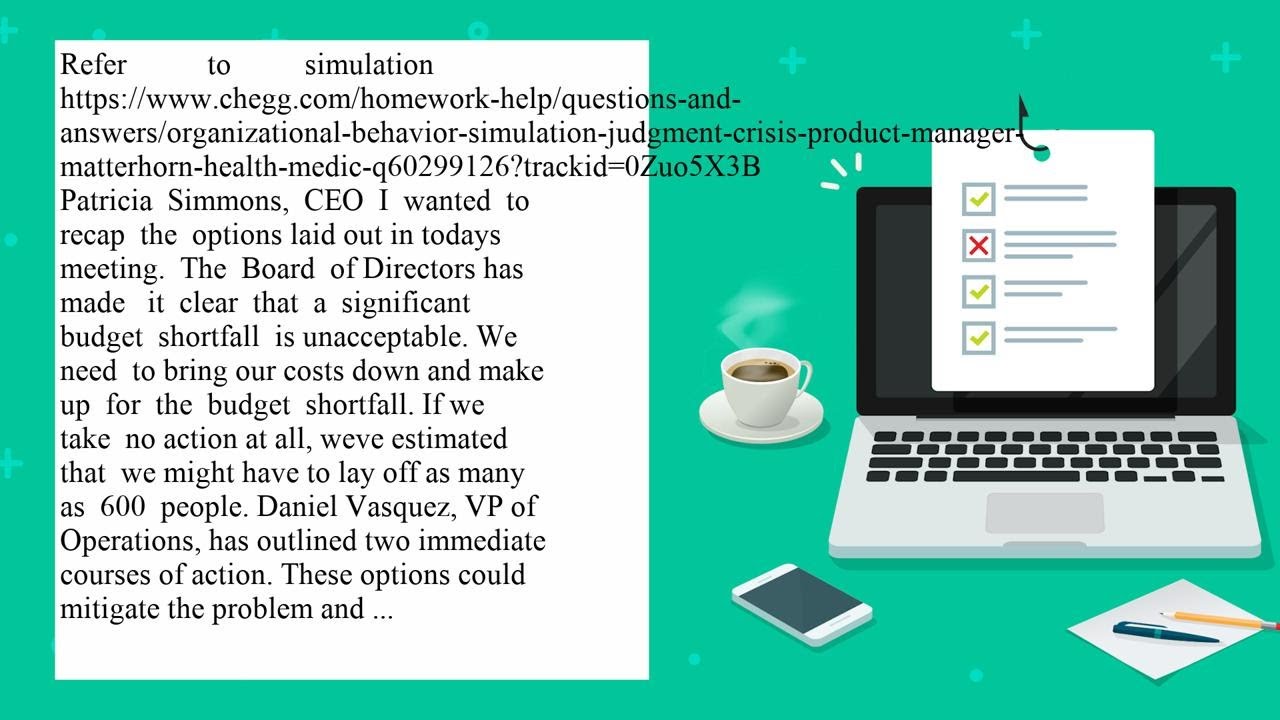 Refer to simulation https www chegg com homework help questions and answers organizational behavi...