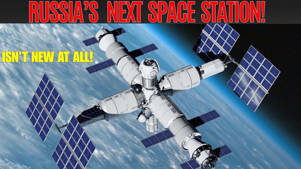 Russia’s “New” Space Station Isn’t New at All — Here’s the Twist!