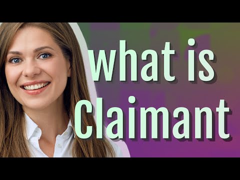 Claimant | meaning of Claimant