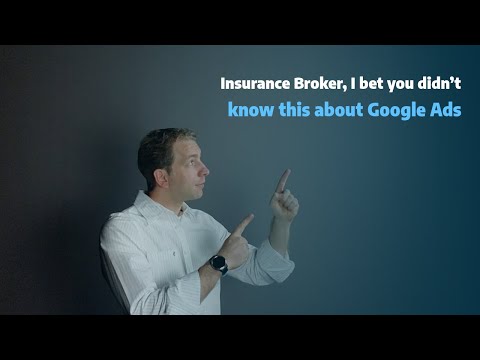 Insurance Broker, I bet you didn’t know this about Google Ads