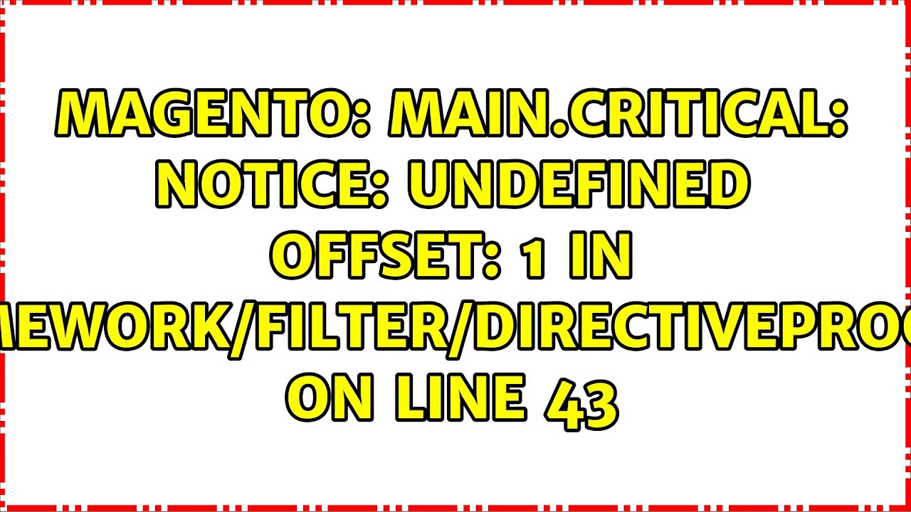main.CRITICAL: Notice: Undefined offset: 1 in...