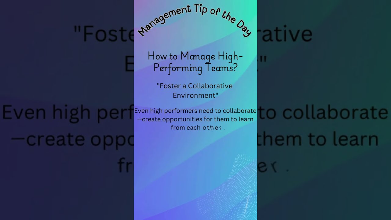 How to Manage High Performing Teams?