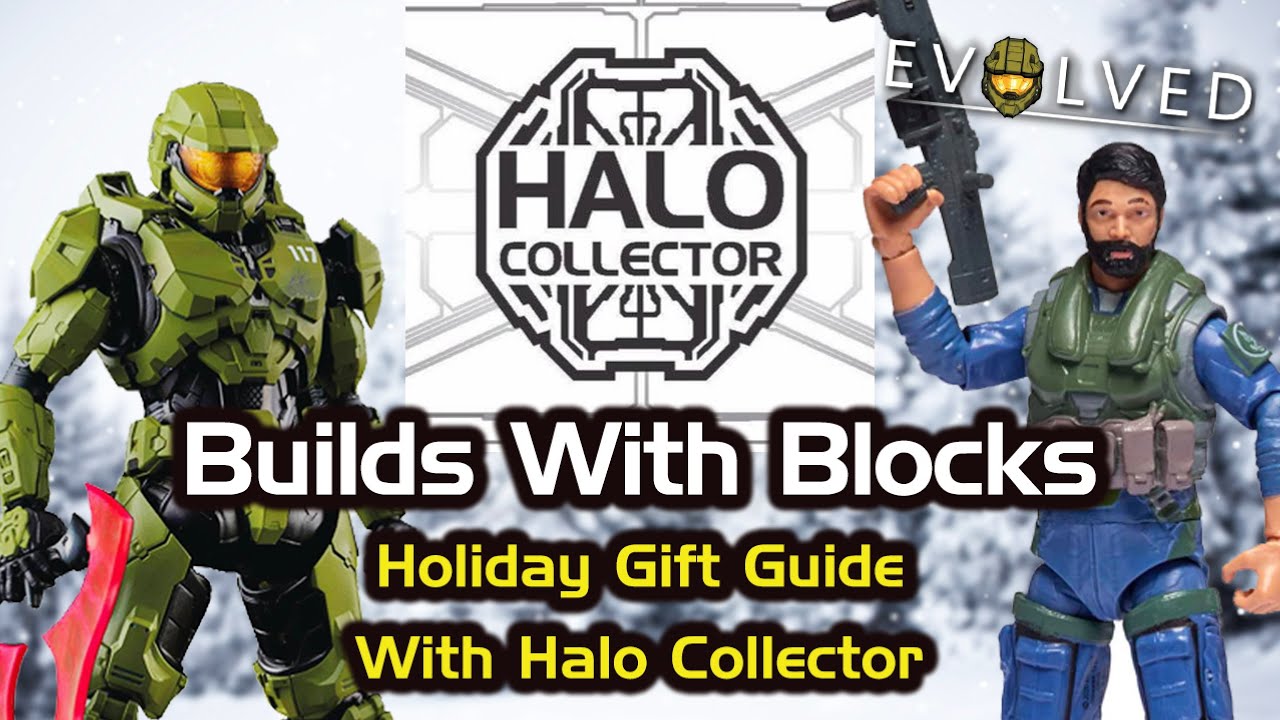 The Halo Holiday Gift Guide with Halo Collector | Builds with Blocks