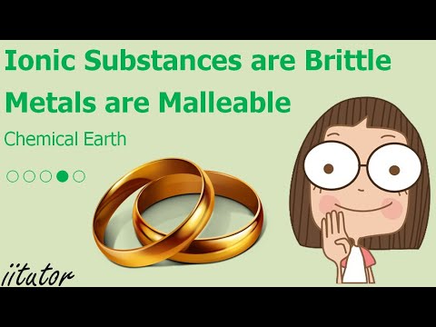 💯 Explain why ionic substances are brittle, and metals are malleable | Chemical Earth