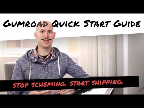Gumroad Quick Start (brought to you by Fizzle)