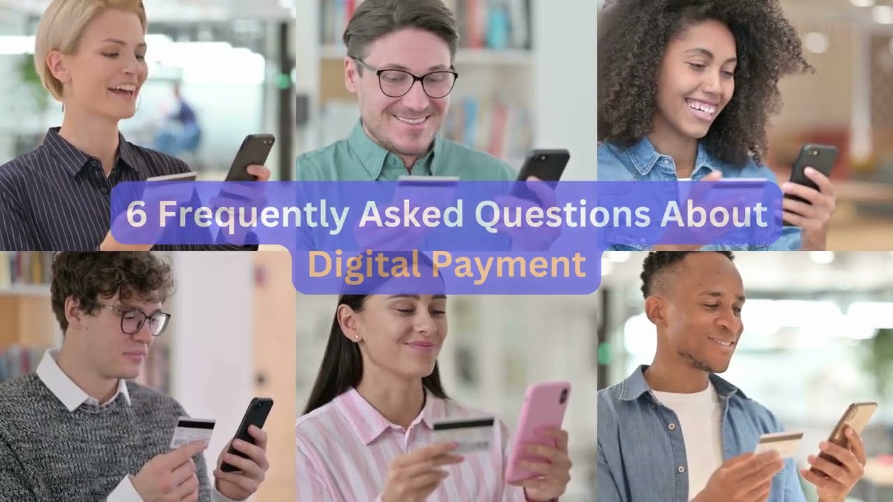 6 FAQ about digital payment