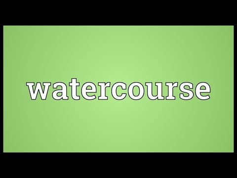 Watercourse Meaning