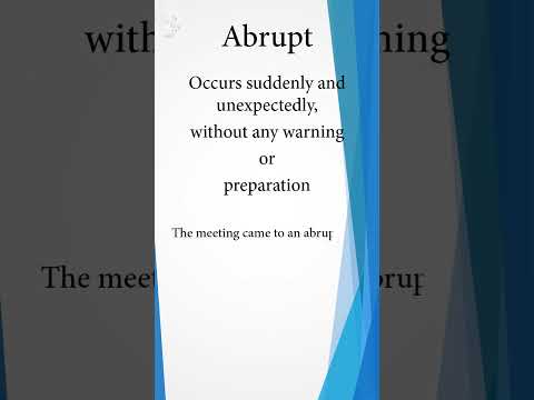 Abrupt Meaning | Abrupt Pronunciation | Abrupt Sentences