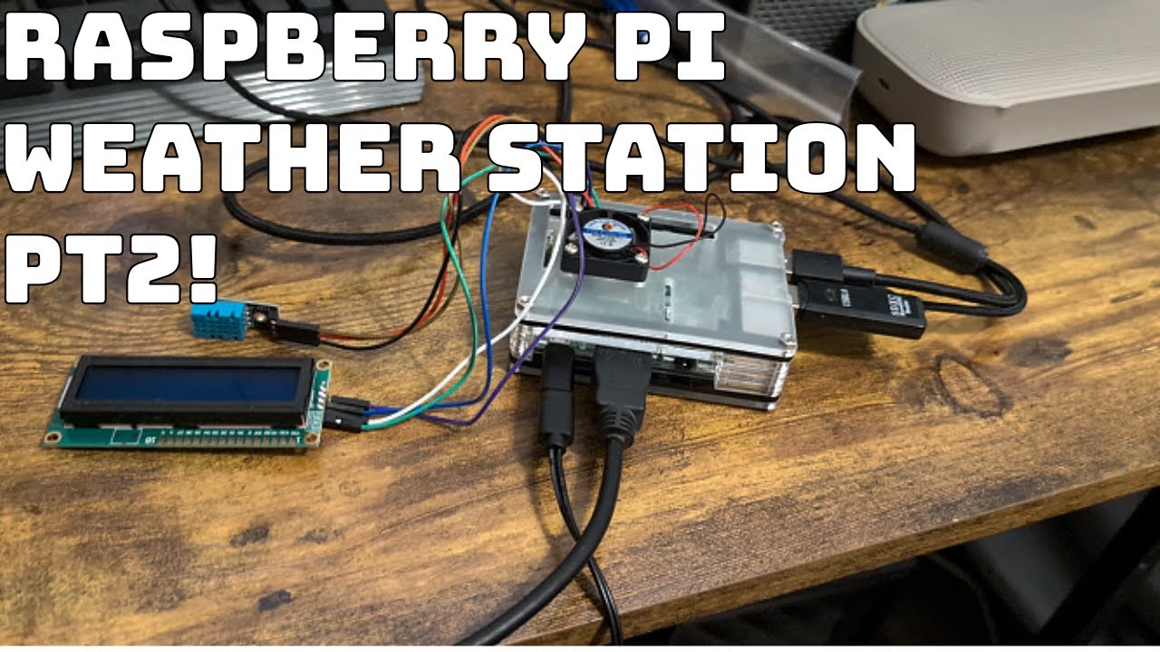 Raspberry PI Weather Station Pt2!