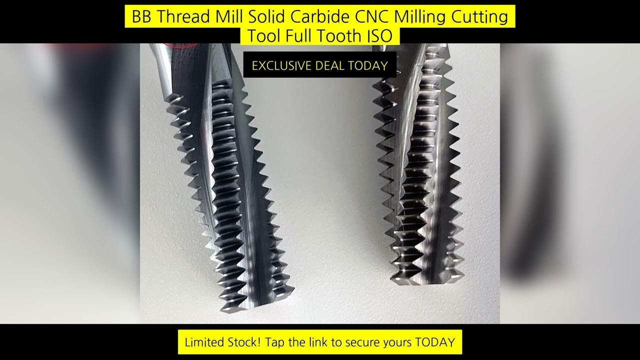 Bb Thread Mill Solid Carbide Cnc Milling Cutting Tool Full Tooth Iso Inch