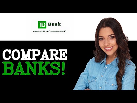 Td Bank Vs Bank Of America Which Bank Is Better (2025)