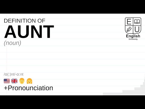 AUNT meaning, definition & pronunciation | What is AUNT? | How to say AUNT