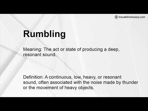 Rumbling Meaning
