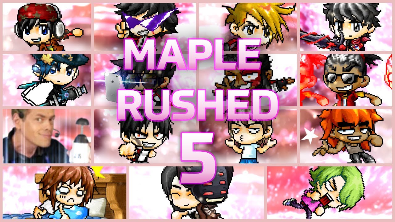 Maple Rushed 5 (hosted by Spritefan2)