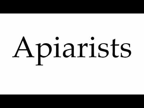 How to Pronounce Apiarists