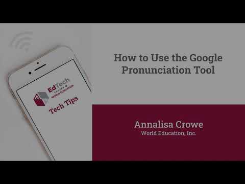 How to Use the Google Pronunciation Tool