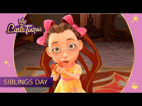 Little Tiaras π Siblings Day πΆπΆπΆ Cartonns for kids