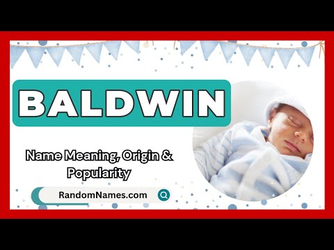 Baldwin - Baby Boy Name Meaning, Origin & Popularity - RandomNames.com