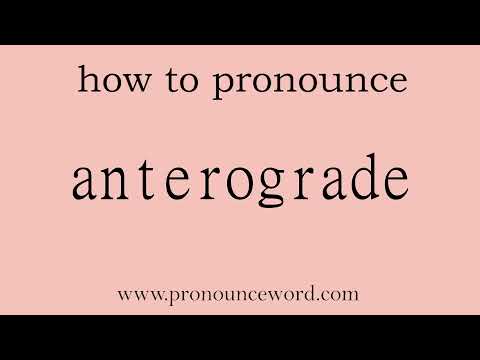 anterograde: How to pronounce anterograde in english (correct!).Start with A. Learn from me.
