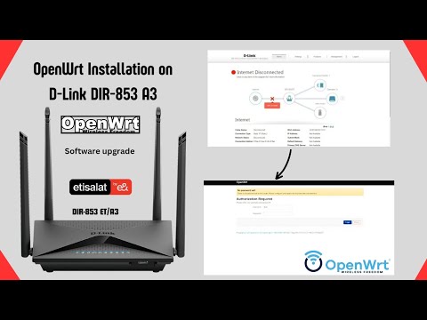 How to Install Openwrt Firmware On Etisalat Dlink DIR-853 ET/A3 Router | Unlocking Etisalat Router
