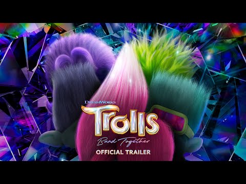 TROLLS BAND TOGETHER | Official Trailer (Universal Studios) - HD